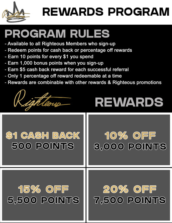 RIGHTEOUS REWARDS – Righteous Brand